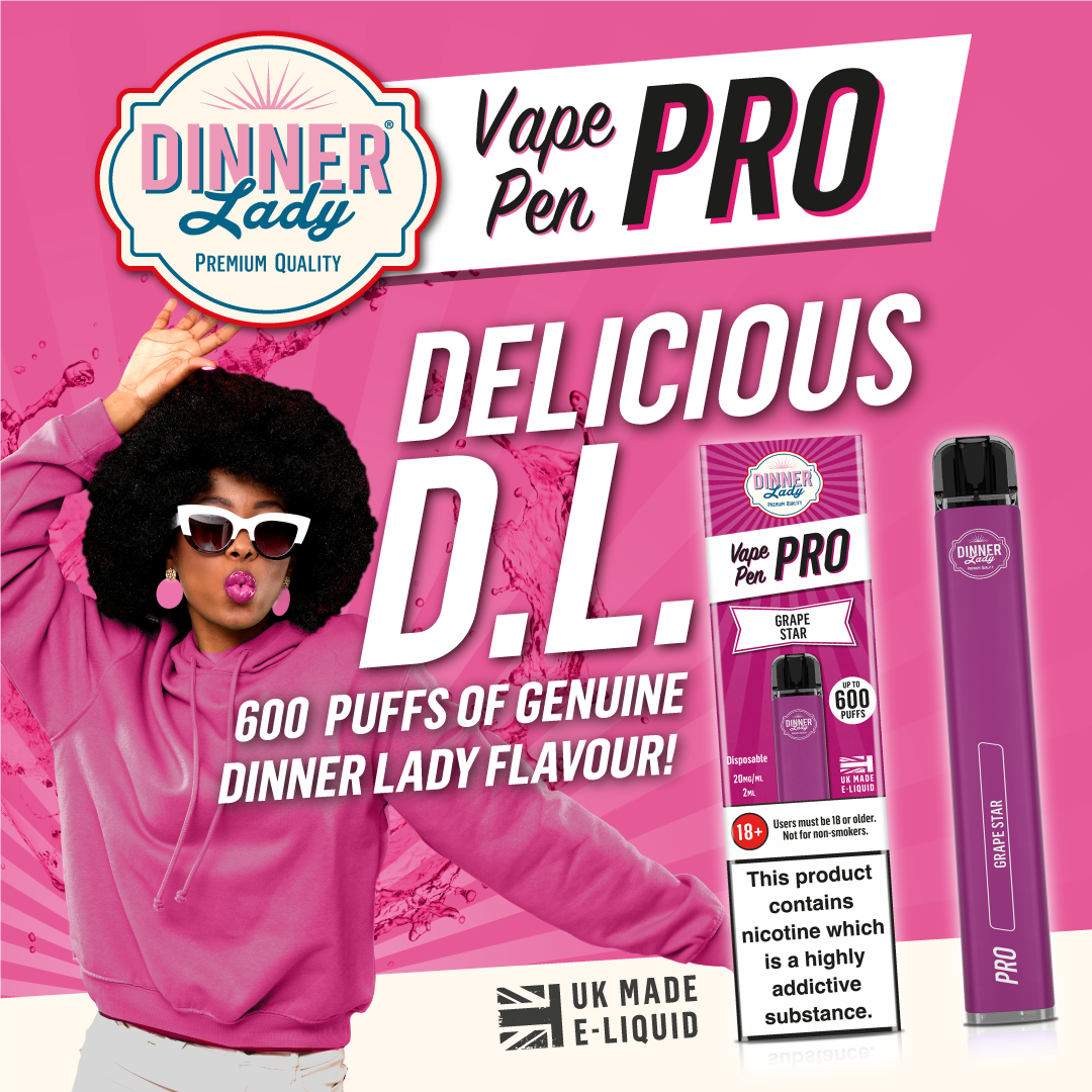 Dinner Lady Introducing The Vape Pen Pro With Exciting New Flavours ...