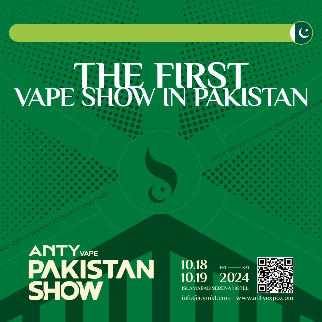 Unveiling Pakistan's First Vape Show: ANTY Pakistan Vape Show Set for ...